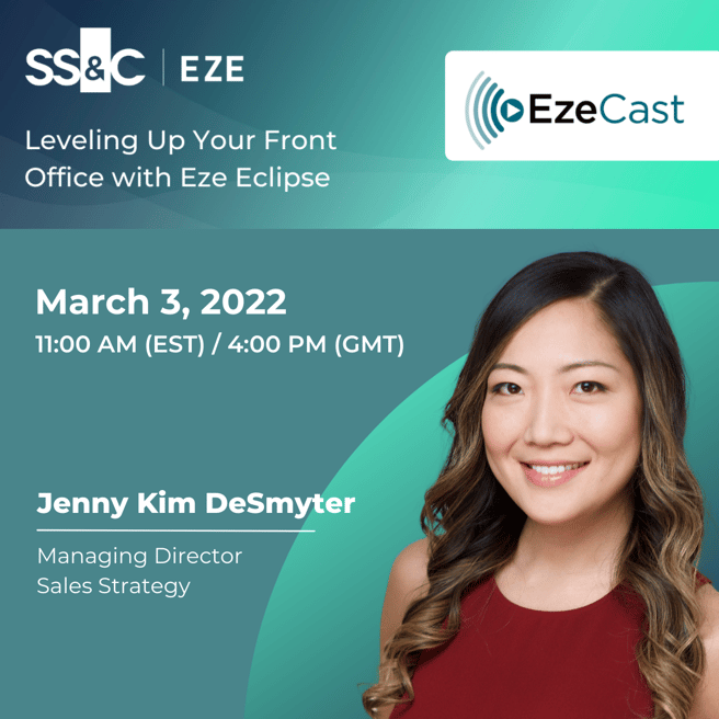 SS&C Eze Introduces Inaugural Webcast in New EzeCast Series: Leveling ...